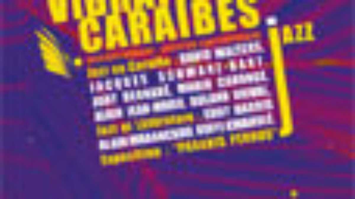 Le festival Vibrations Caraïbes entre en scène