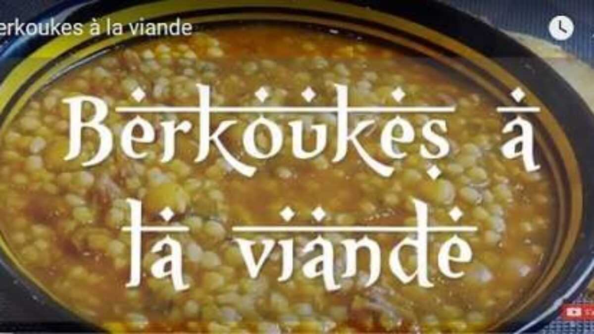 Le Berkoukes : recette traditionnelle d'Algérie