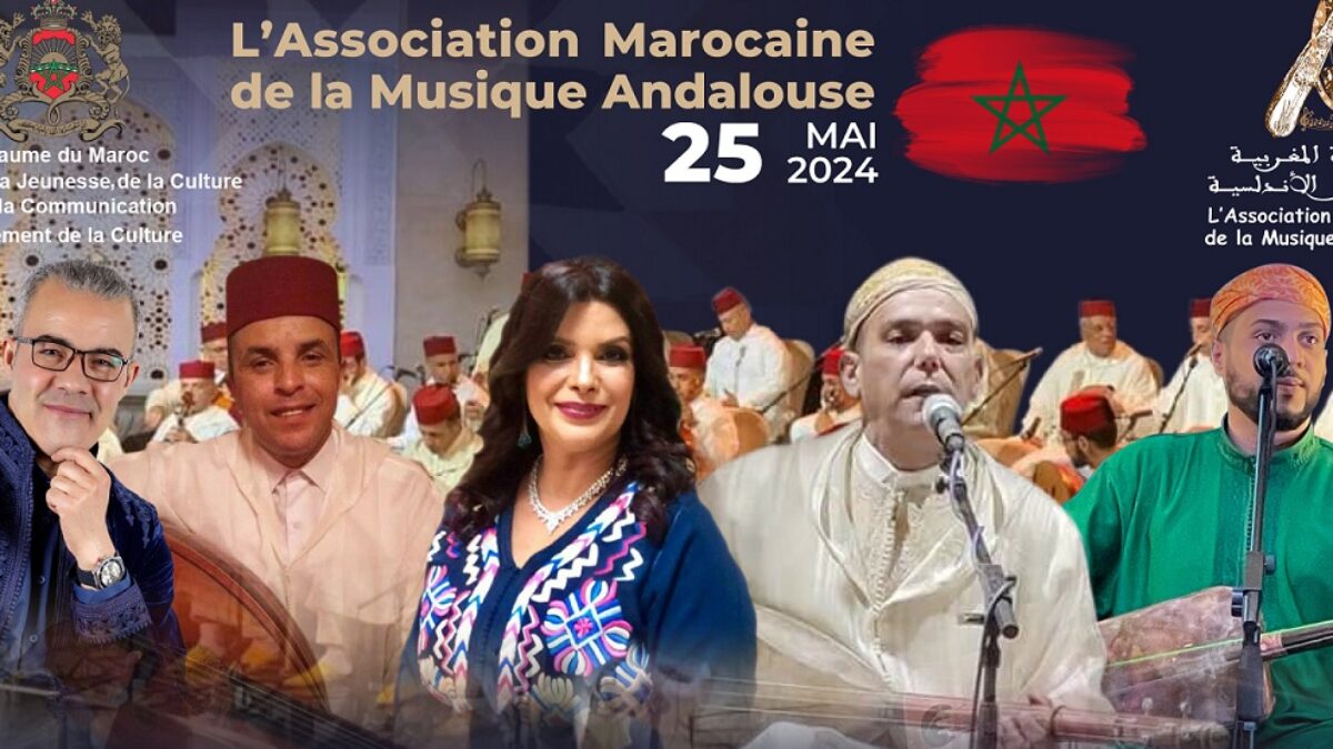 L'Association Marocaine de la Musique Andalouse célèbre la richesse du ...